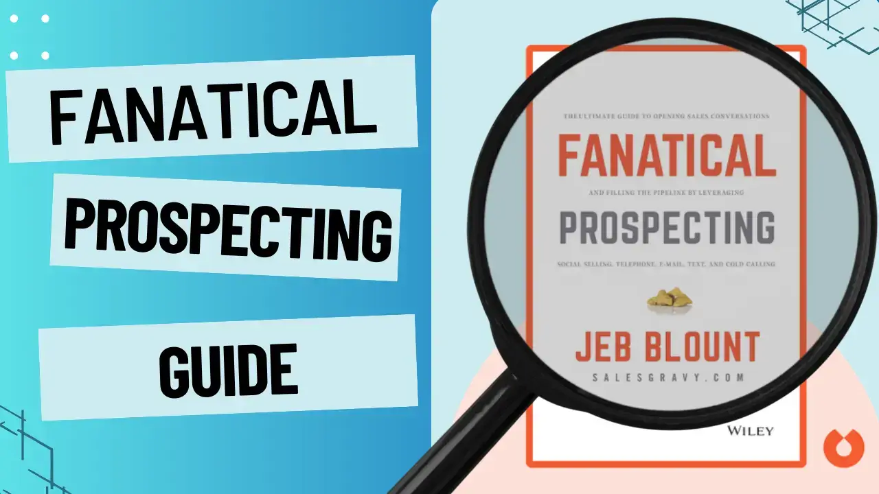 Fanatical Prospecting 101: A Beginner’s Guide | Teamgate Blog
